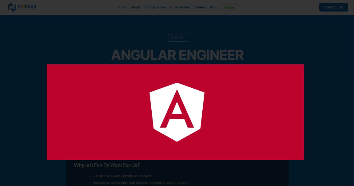 Hiring, Angular Engineer | Job Description | Naissus Tech
